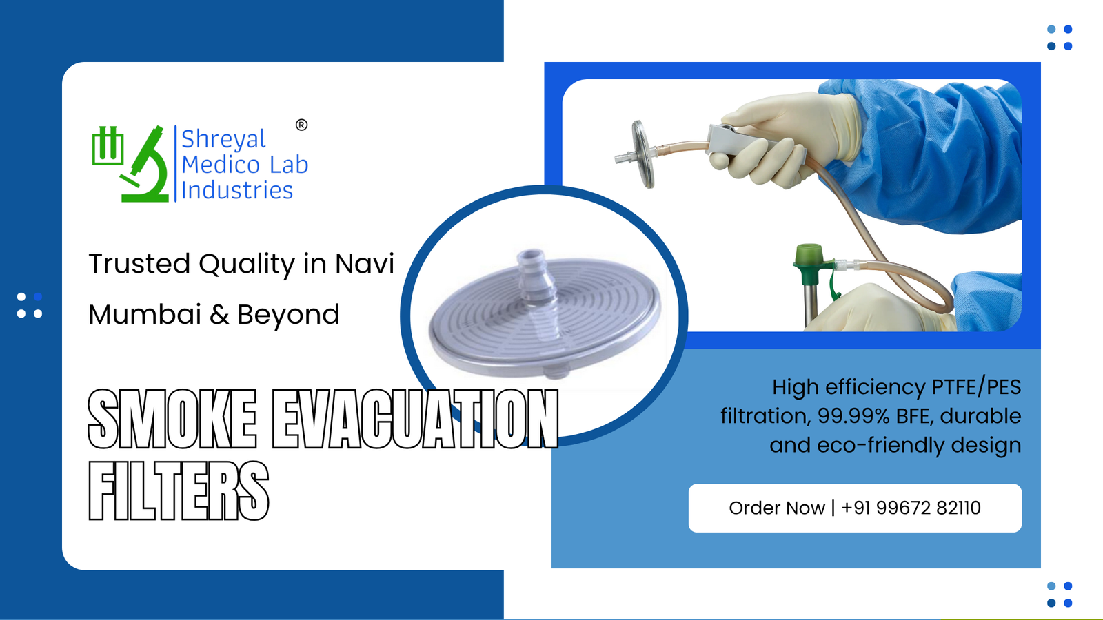 Smoke Evacuation Filter Supplier in Navi Mumbai: Shreyal MedicoLab Industries - Shreyal Medico ...